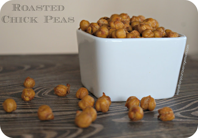 {RECIPE} Roasted Chick Peas - More Than Your Average Mom